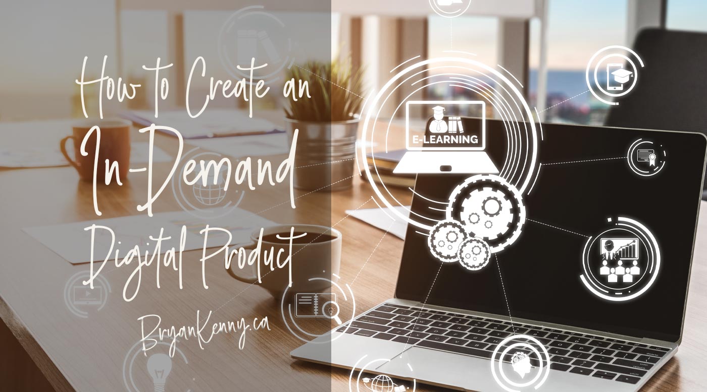 How to Create an In-Demand Product: The Product Creation FAQ - Bryan ... How to Create an In-Demand Product: The Product Creation FAQ - Bryan ...